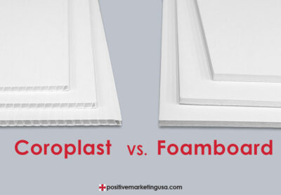 Coroplast vs Foamboard: Which Sign Material Should You Choose ...